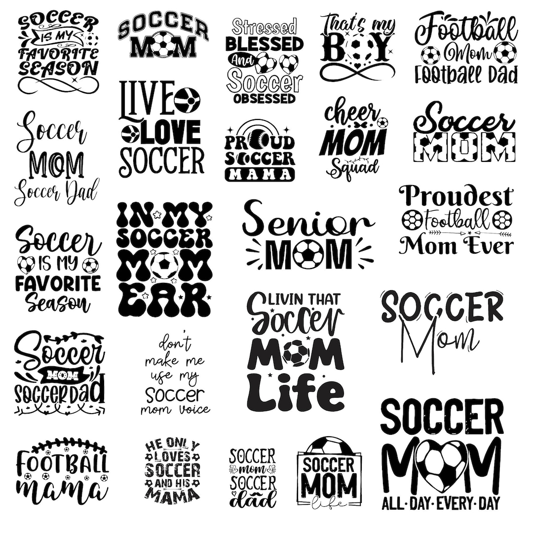 Soccer Svg Bundle, Soccer Mom Quotes Clipart for Cricut, Soccer Quotes ...