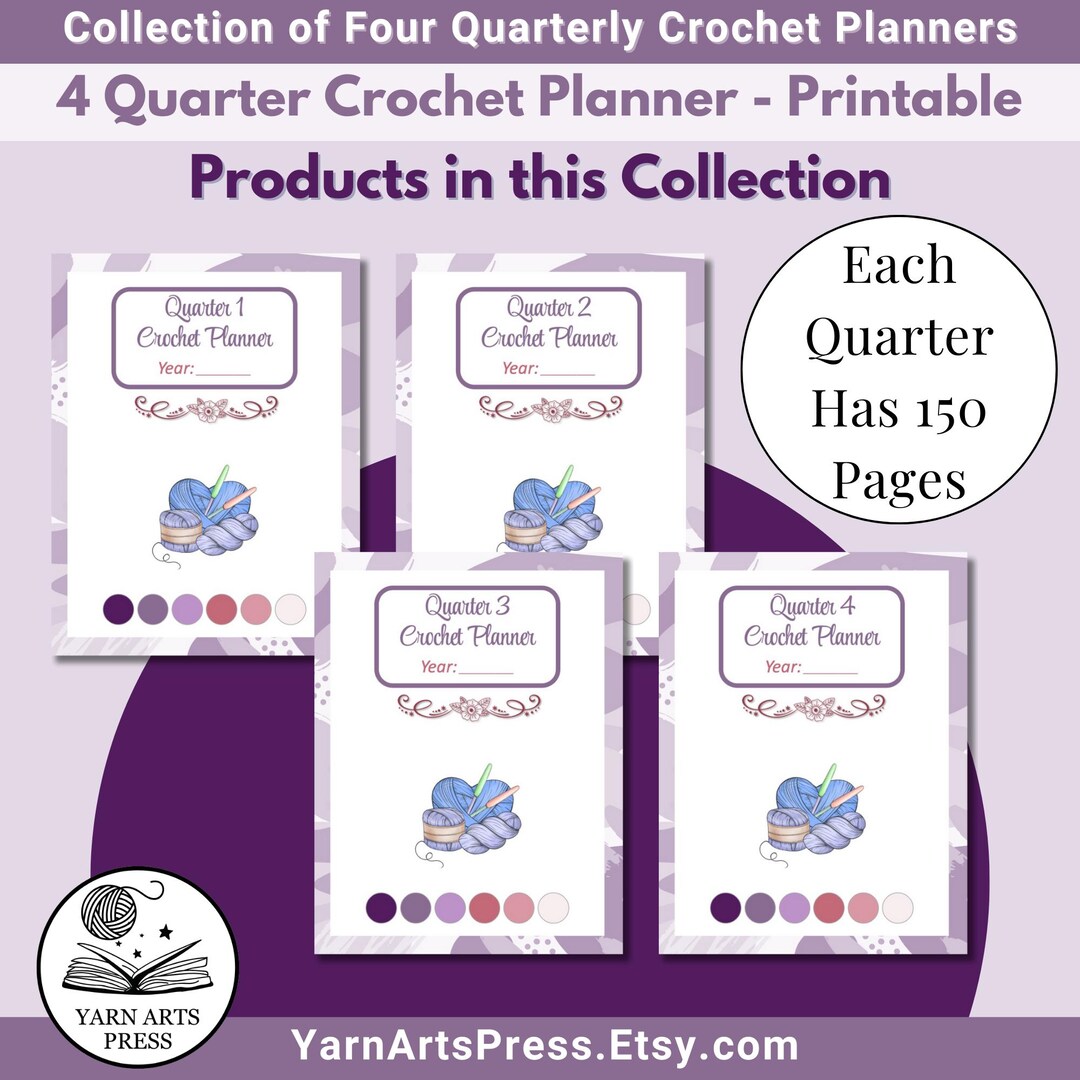 Year-long 4-quarter Printable Crochet Planner, 150-pages EACH, Daily ...