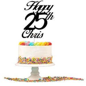 Happy 25th Birthday Cake Topper Custom Personalised Toppers Party ...