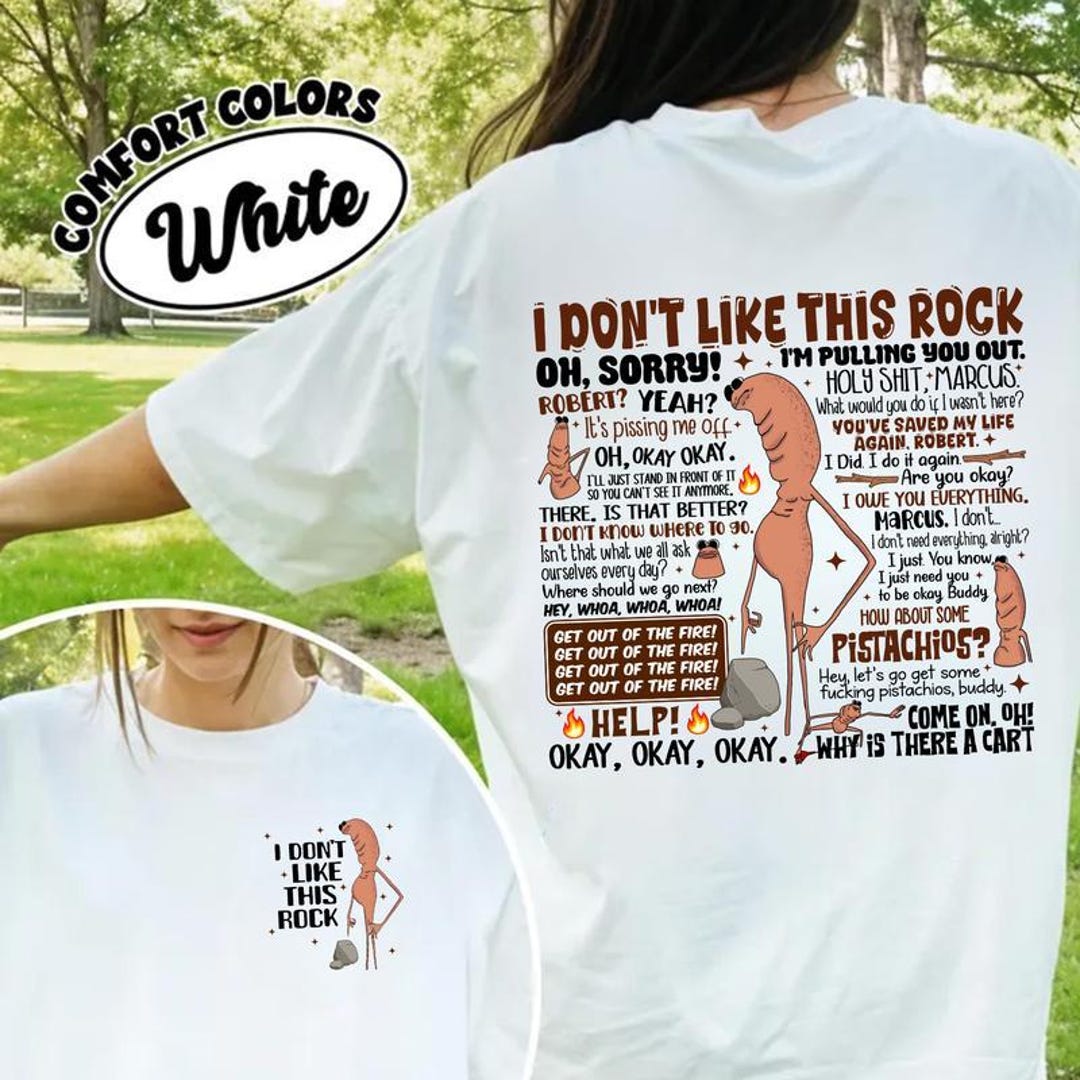 I Dont Like This Rock Shirt, Funny Marcus Robert Quote Shirt, Marcus ...