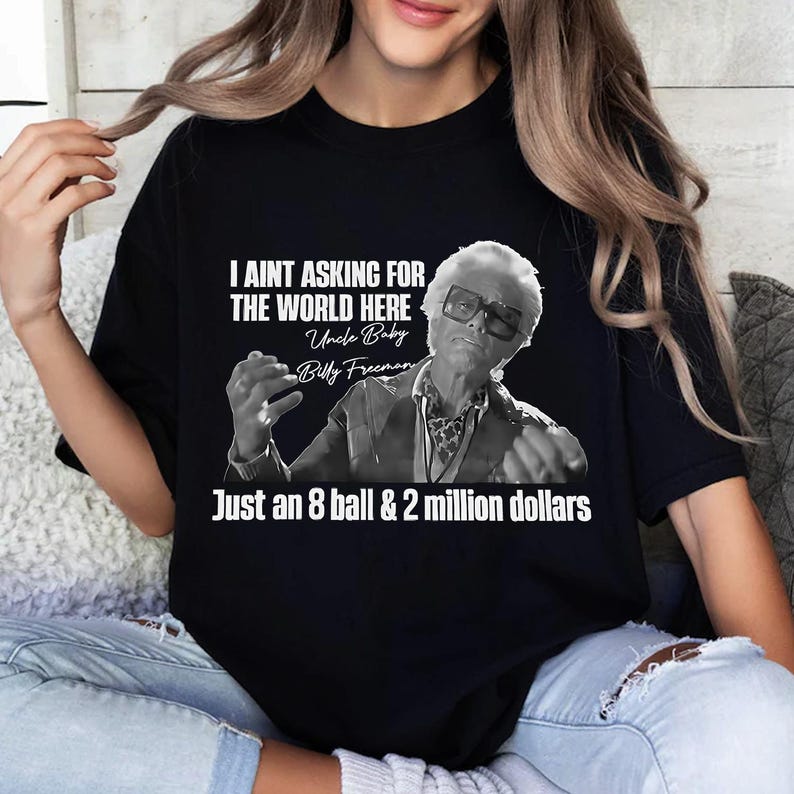 Baby Billy 8ball and 2 Million Dollars Shirt, Baby Billy Shirt, Funny ...