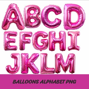 Party Balloons Pink Alphabet Png Font Pink Balloons Letters Png Party ...