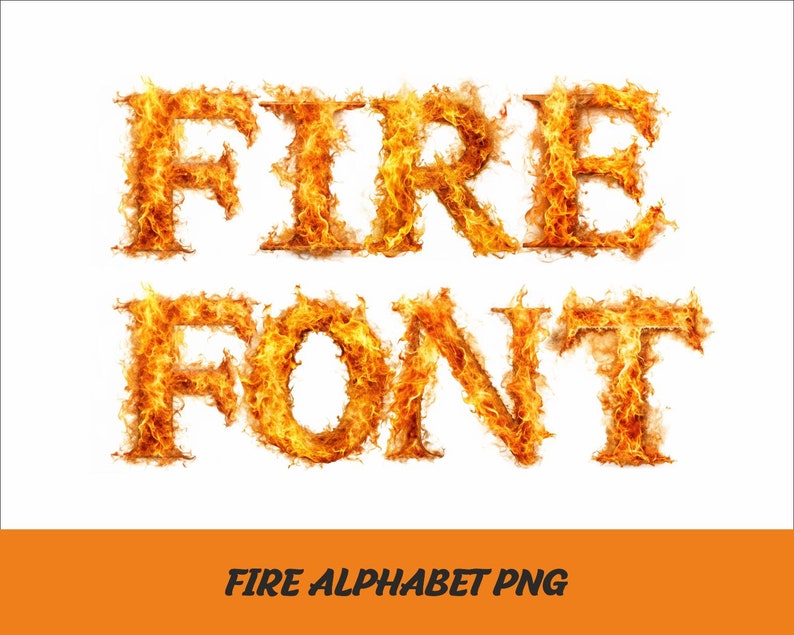 Fire Alphabet Png Font Flameletters Png Fire Font Flame Alphabet Png - Etsy