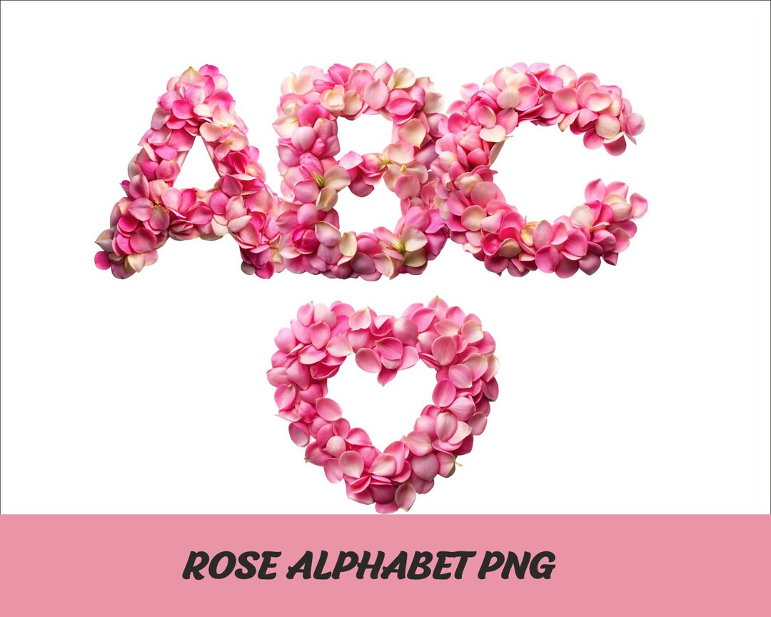 Pink Rose Flowers Alphabet Png Font Wedding Letters Rose Flowers Font ...
