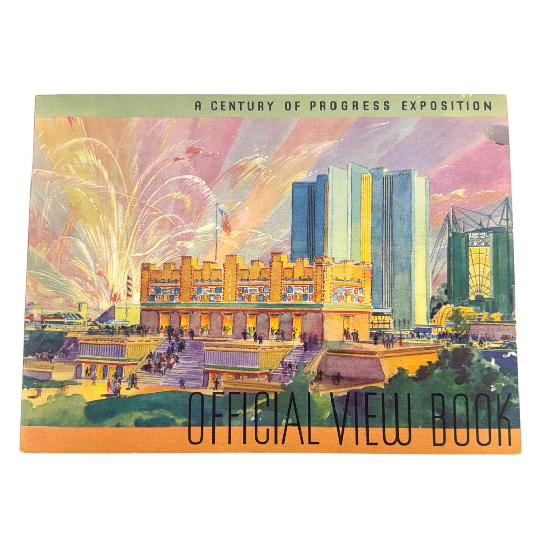 Century of Progress Exposition Official View Book Artist Renditions of ...