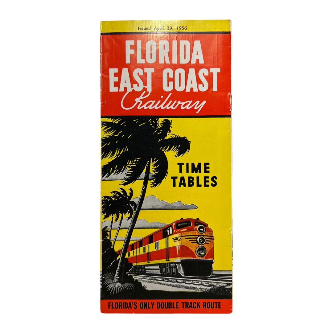 Florida East Coast Railway Flagler System Railroad Time Tables April ...
