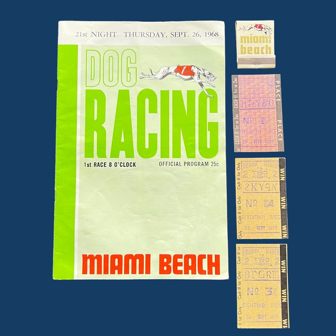 Miami 1968 Beach Dog Track Greyhound Racing Program Ticket Stubs ...