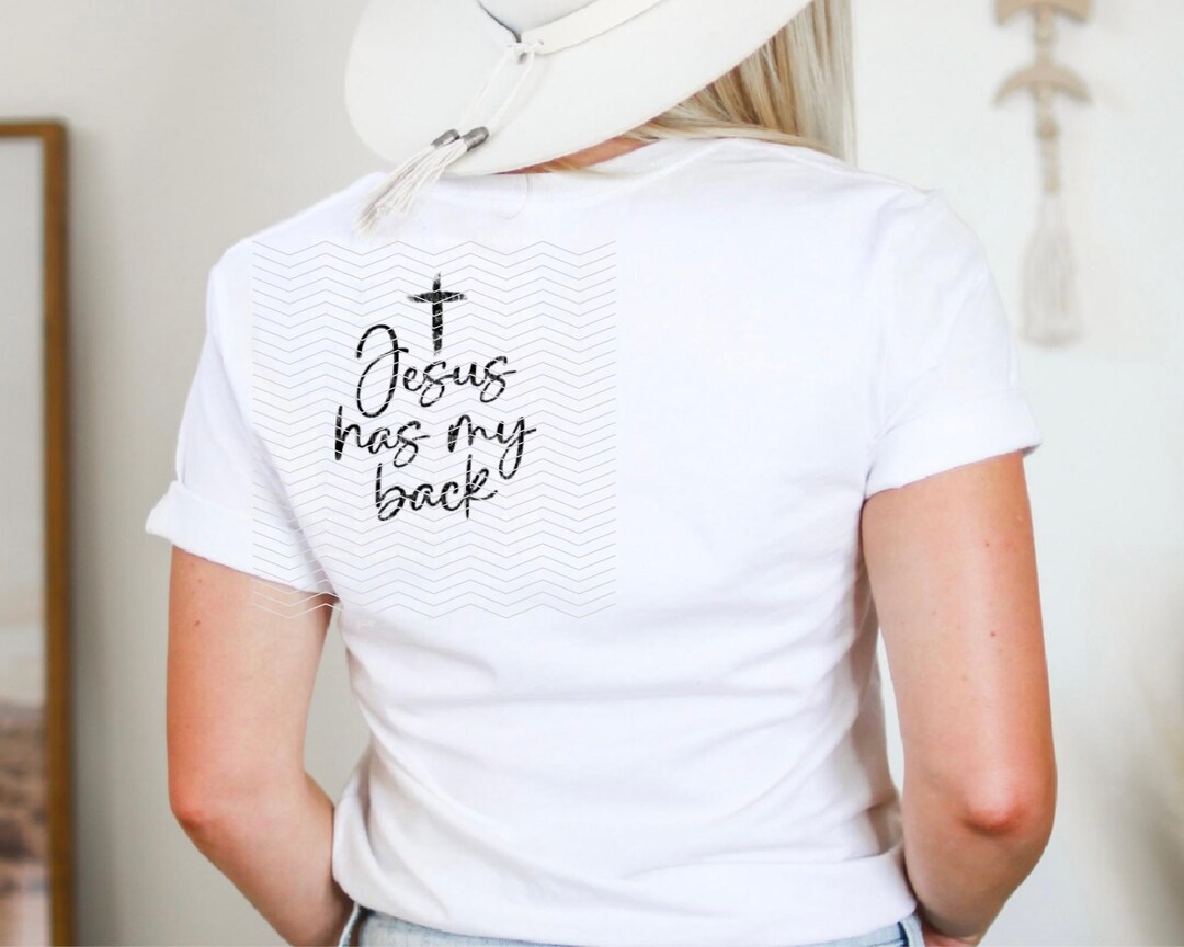 Jesus Has My Back T-shirt | Christian Back Print Tee - Etsy