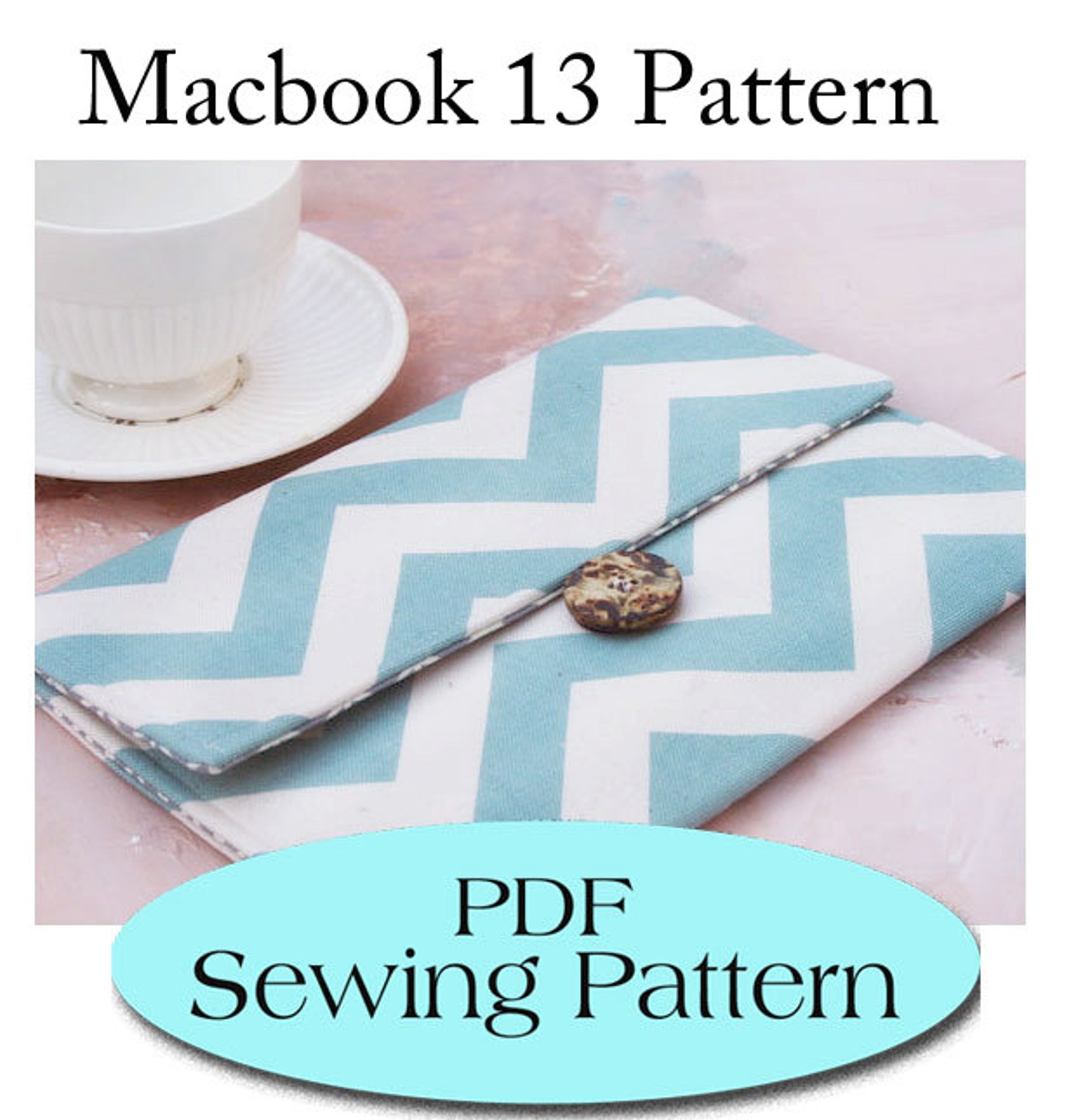 MacBook 13 Sleeve Pattern ,macbook Case Pattern, PDF Sewing Pattern ...