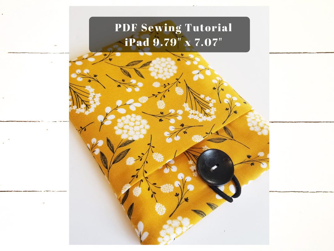 IPad Sleeve Sewing Tutorial Pattern iPad With Pocket DIY PDF Sewing ...