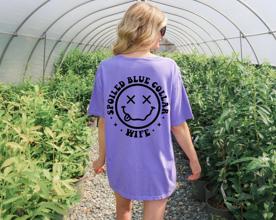 Spoiled Blue Collar Wife Front and Back Comfort Colors T-shirt, T-shirt ...