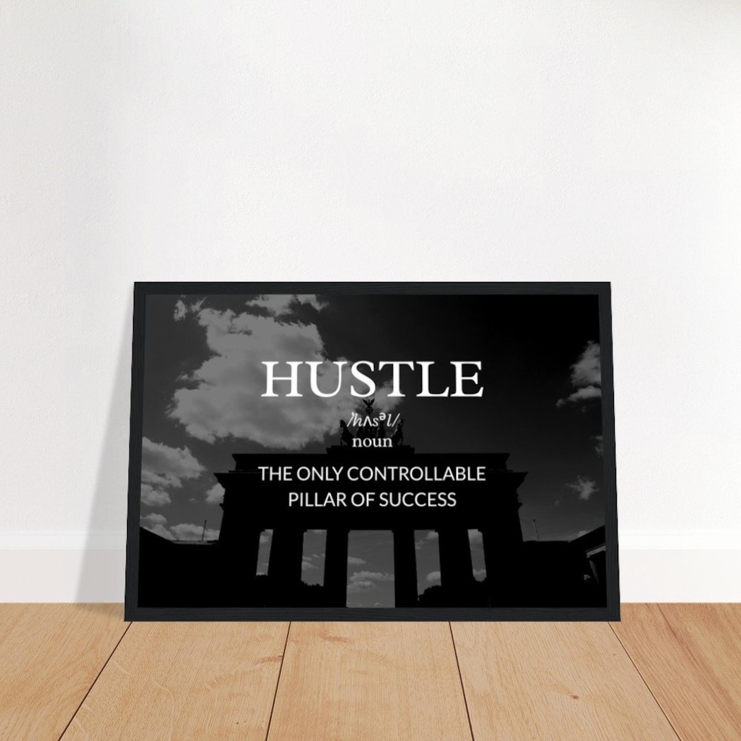 Motivational Poster Hustle Definition Success Wall Art Framed Image - Etsy