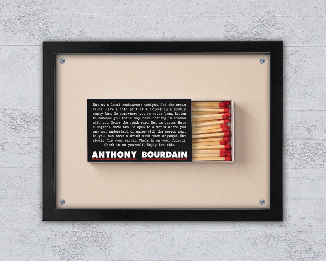 Anthony Bourdain Matchbox Quote Framed Kitchen Print - Etsy