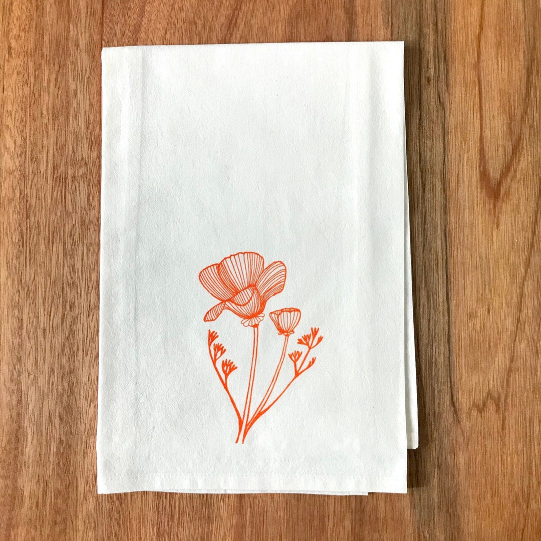 California Poppy Screen Print Tea Towel: Flour Sack Cotton Dish Towel ...