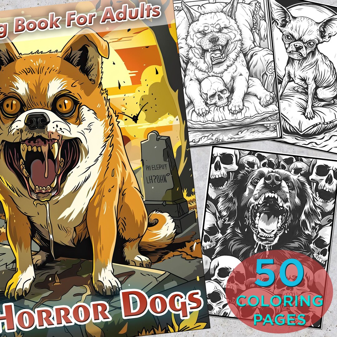 50 Horror Dog Printable Coloring Pages for Adults | PDF Coloring Book ...