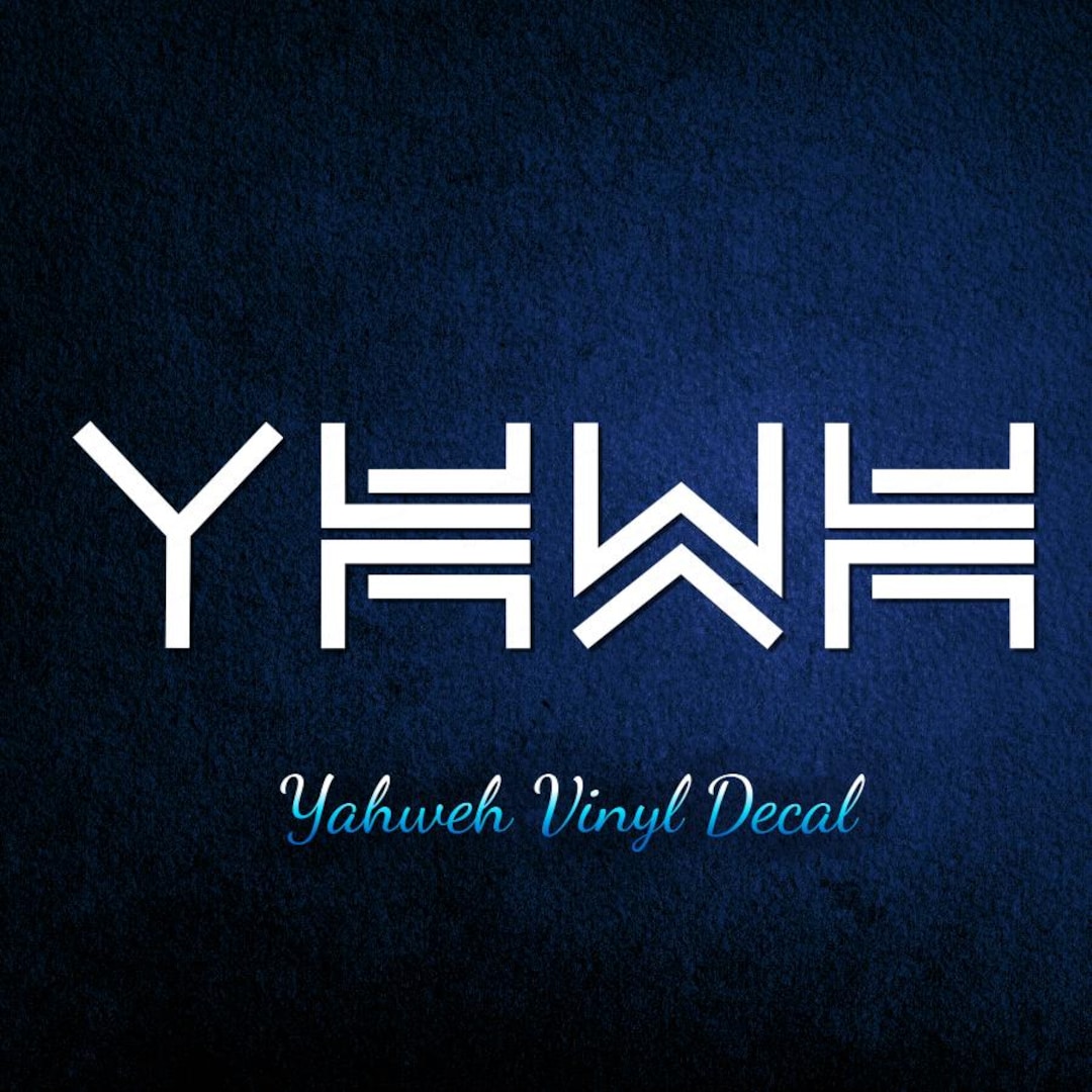 Yahweh Decal Sticker, Yahweh Sticker, YHWH Decal Sticker, Yahweh Window ...