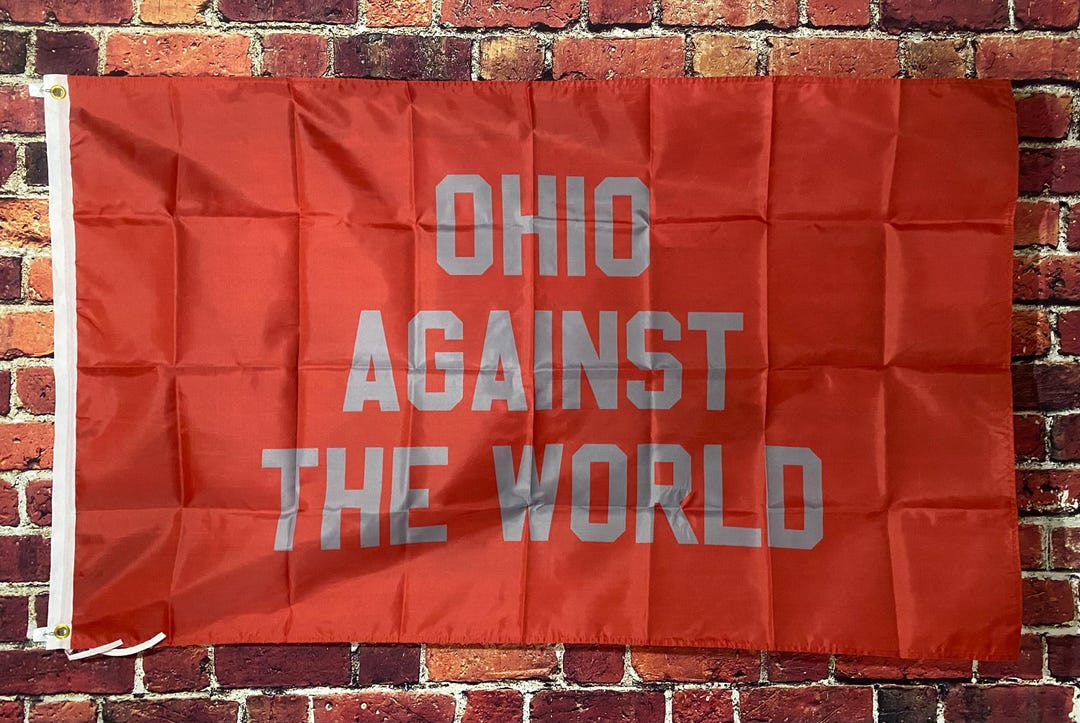 Ohio Against the World Flag FREE USA SHIP Football Freedom Man Cave ...
