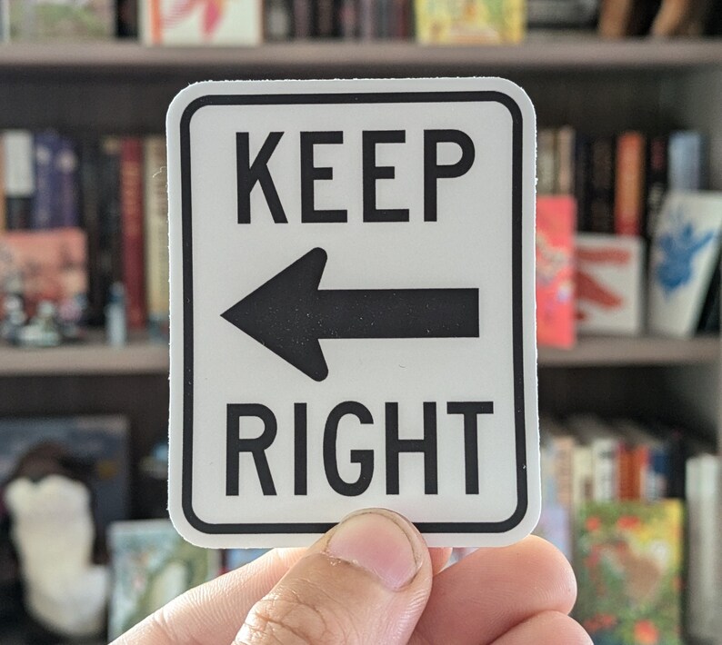 Keep Right, Arrow Left Road Sign Sticker - Etsy