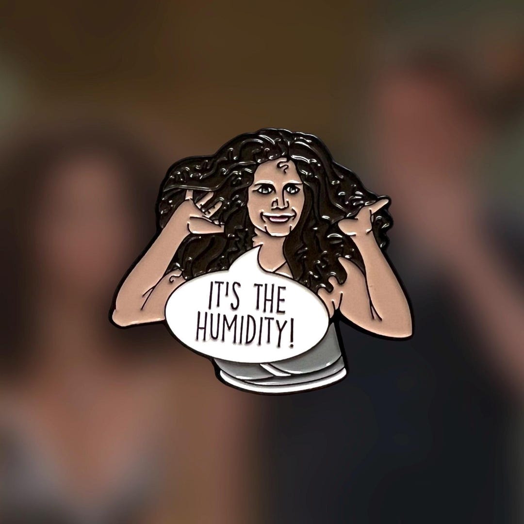 Monica Geller 'it's the Humidity!' Enamel Pin | Friends TV Show Quote ...