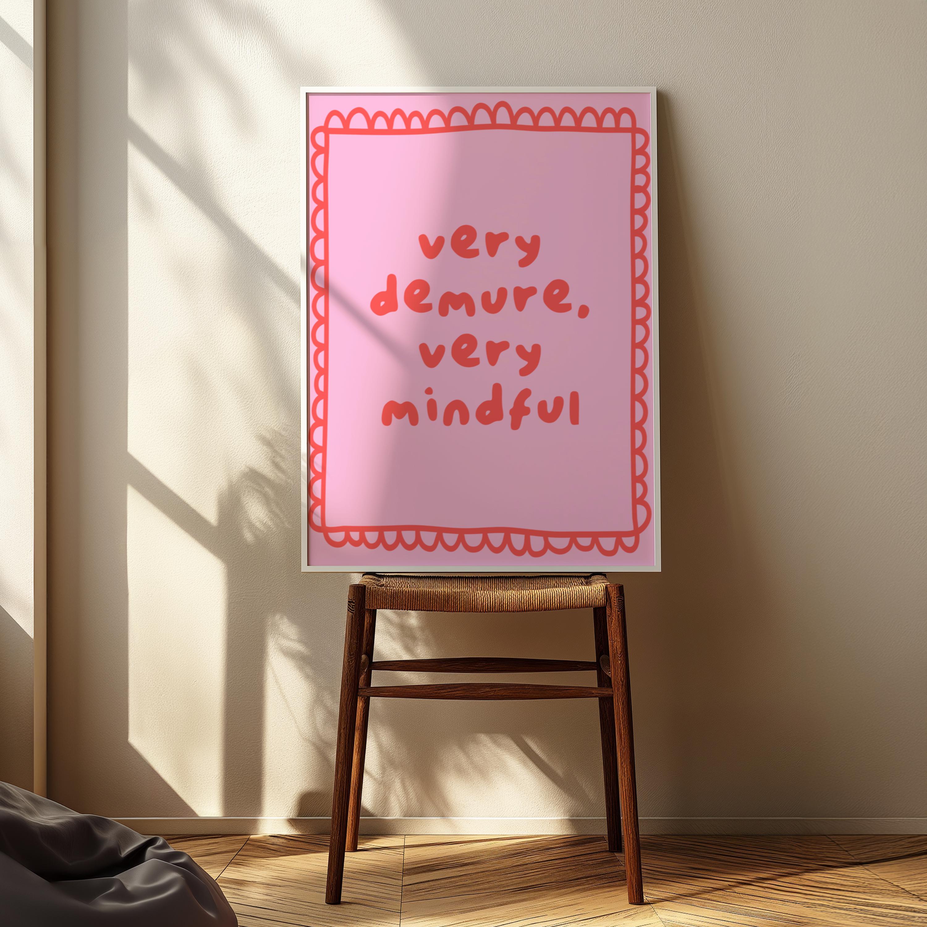Very Demure, Very Mindful Tik Tok Trend Wall Art, Girly Poster ...