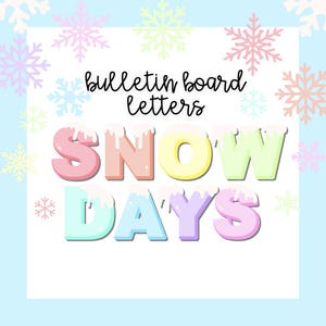 Snow Days Classroom Decor - Bulletin Board Letters - Etsy