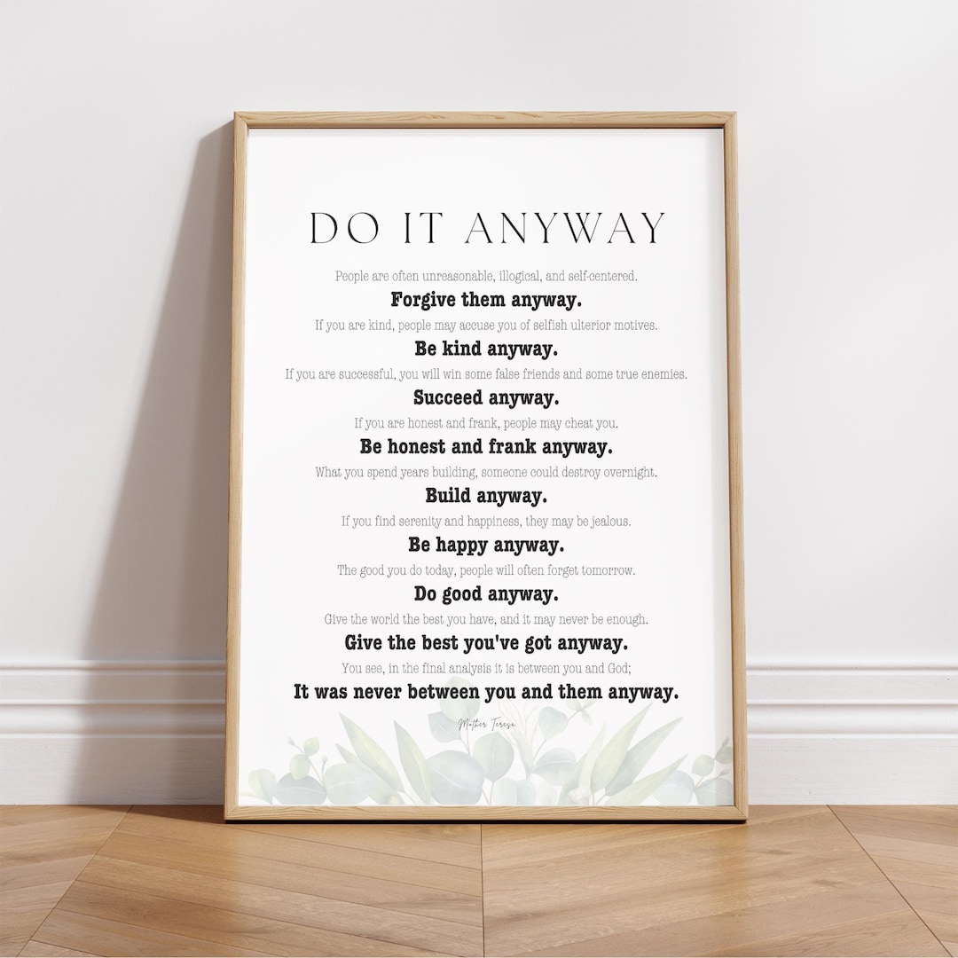 Do It Anyway Mother Teresa Printable Wall Art Inspirational Poem About