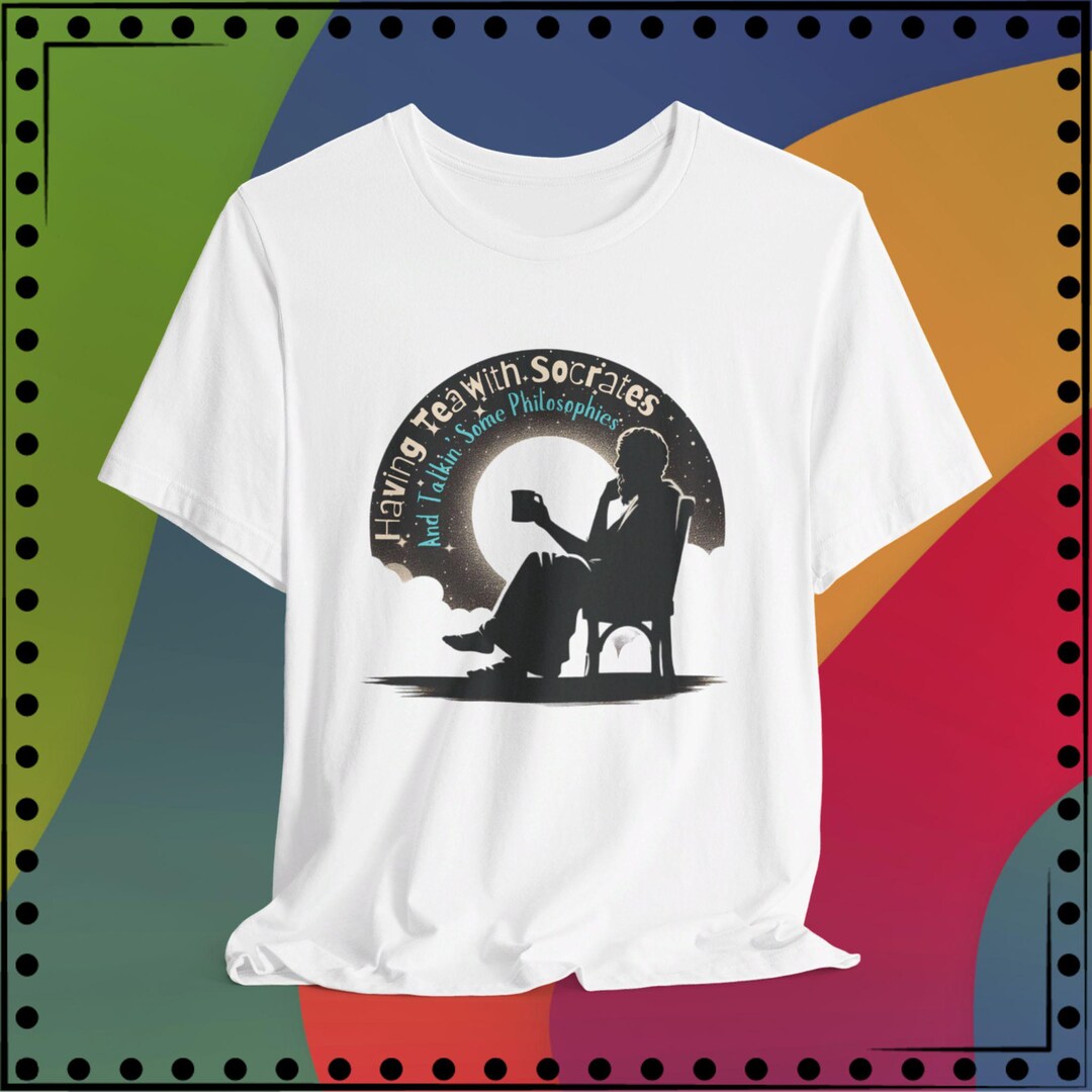 Socrates - Jersey Short Sleeve Tee - Having Tea With Socrates, Funny ...