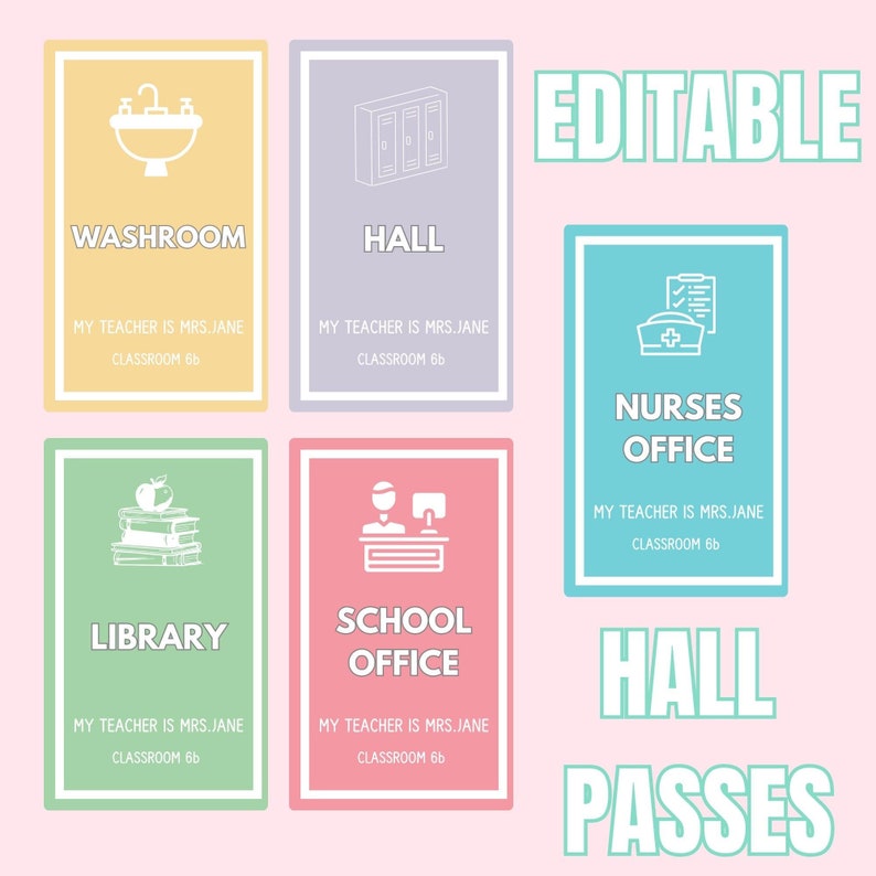 Customizable Digital Teacher Passes – Printable, Editable Hall, Library ...