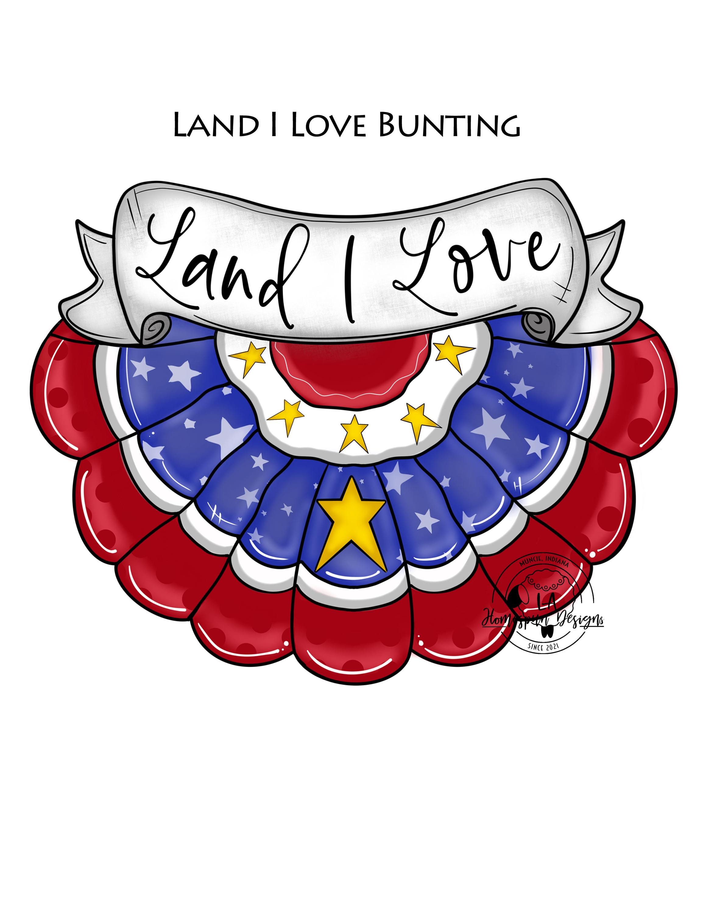 Land I Love Bunting Template: Patriotic Door Hanger SVG, Stencil ...