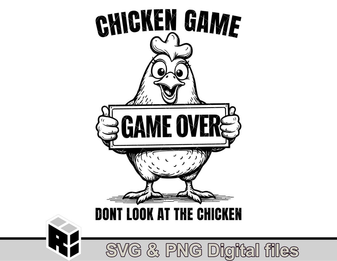 Chicken Game Over SVG PNG, Funny Farm Humor SVG, Poultry Lover Design ...
