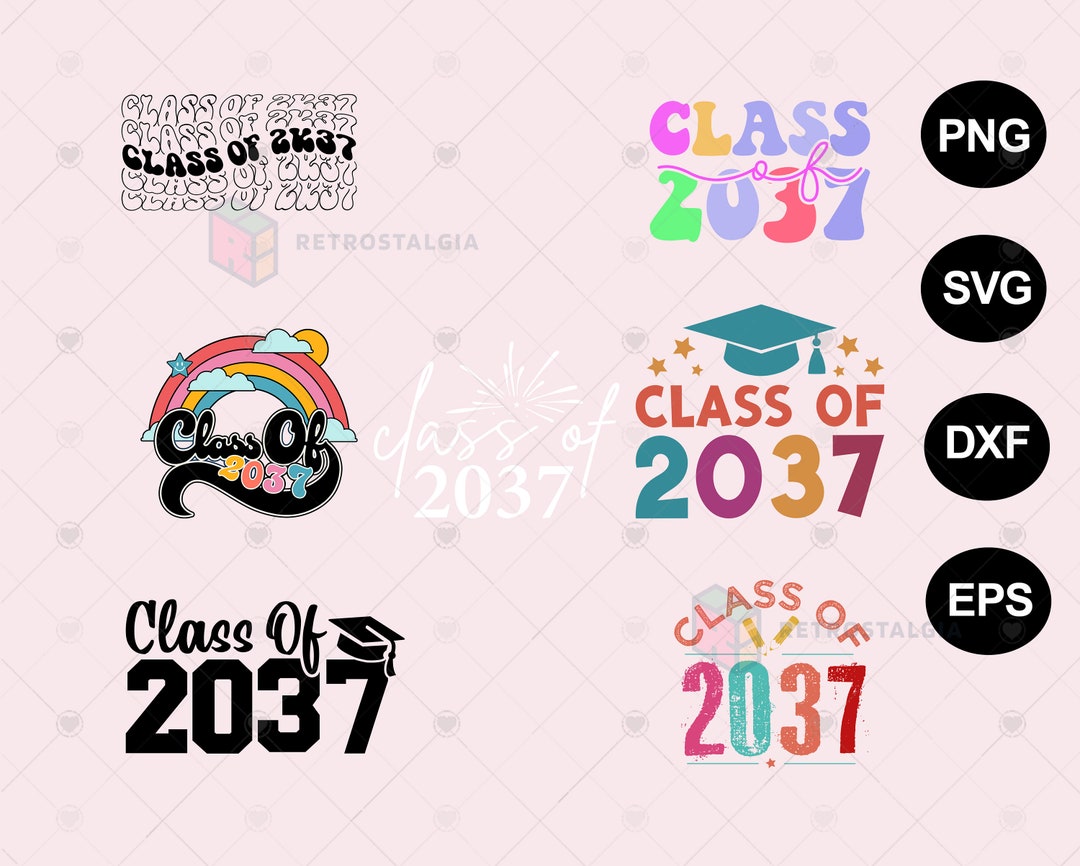Class of 2037 Svg, Class of 2037 Png, Back to School Svg, Class of 2037 ...