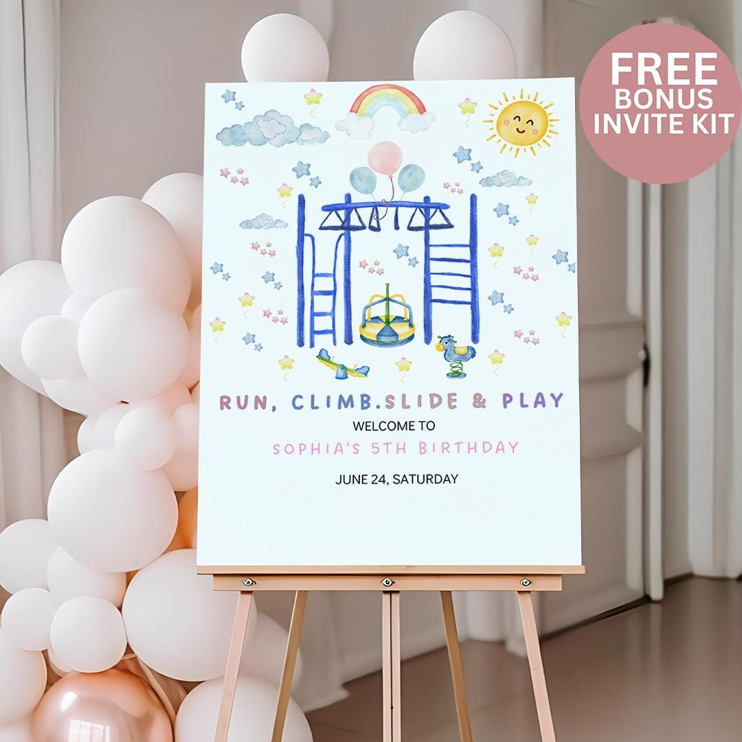 Run, Slide, Climb and Come and Play Playground Birthday Welcome Sign ...