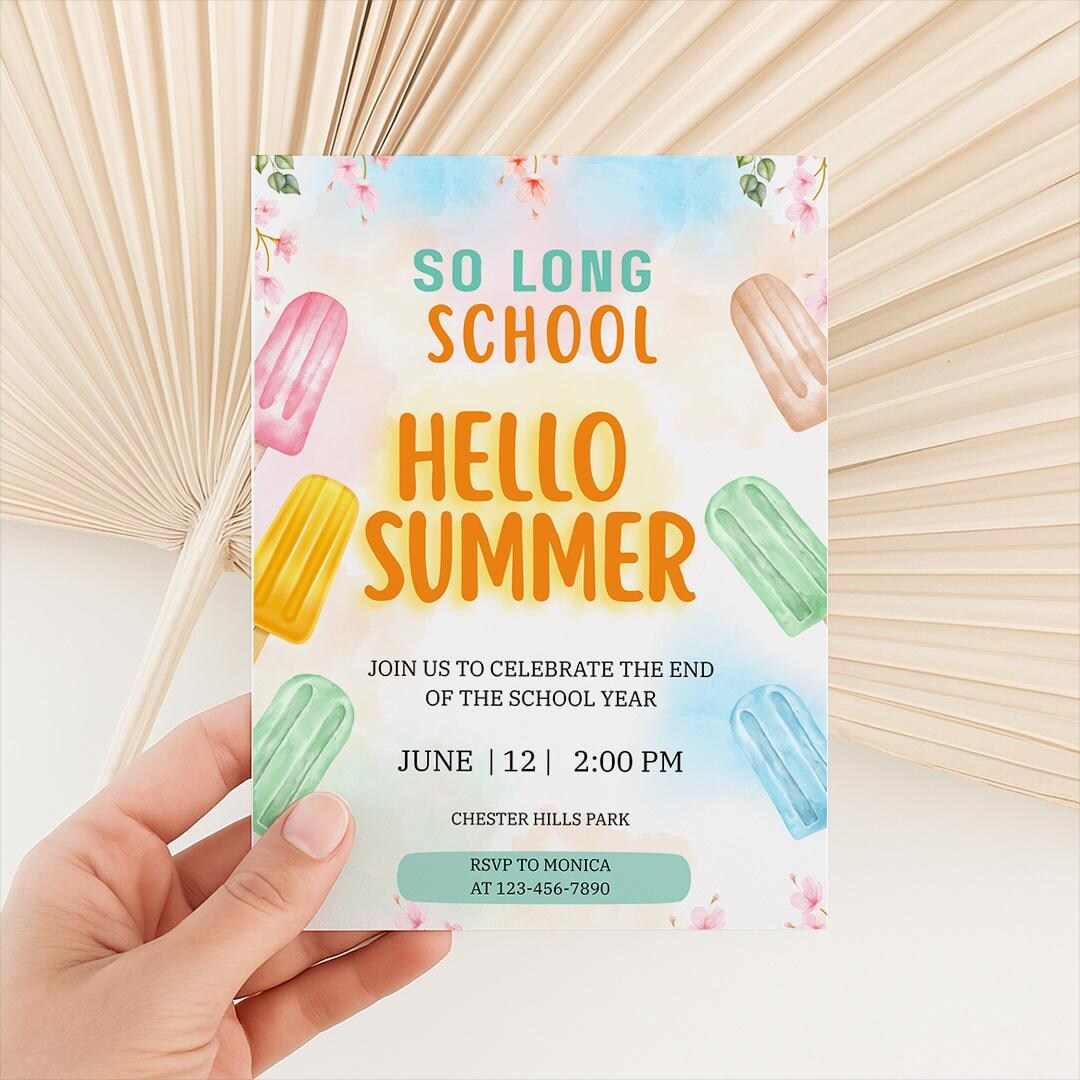 Popsicle End of School Party Invitation | so Long School Hello Summer ...