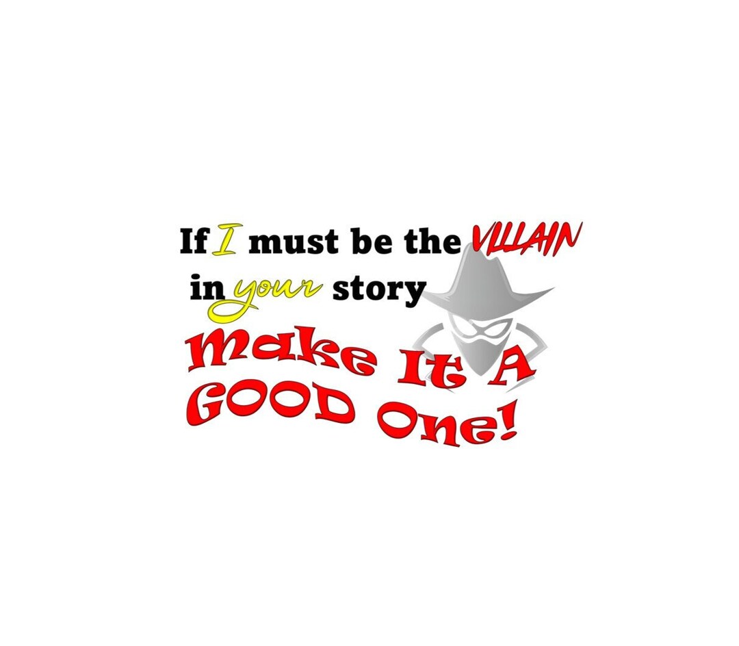 If I Must Be the Villain PNG File, Transparent Background (digital ...