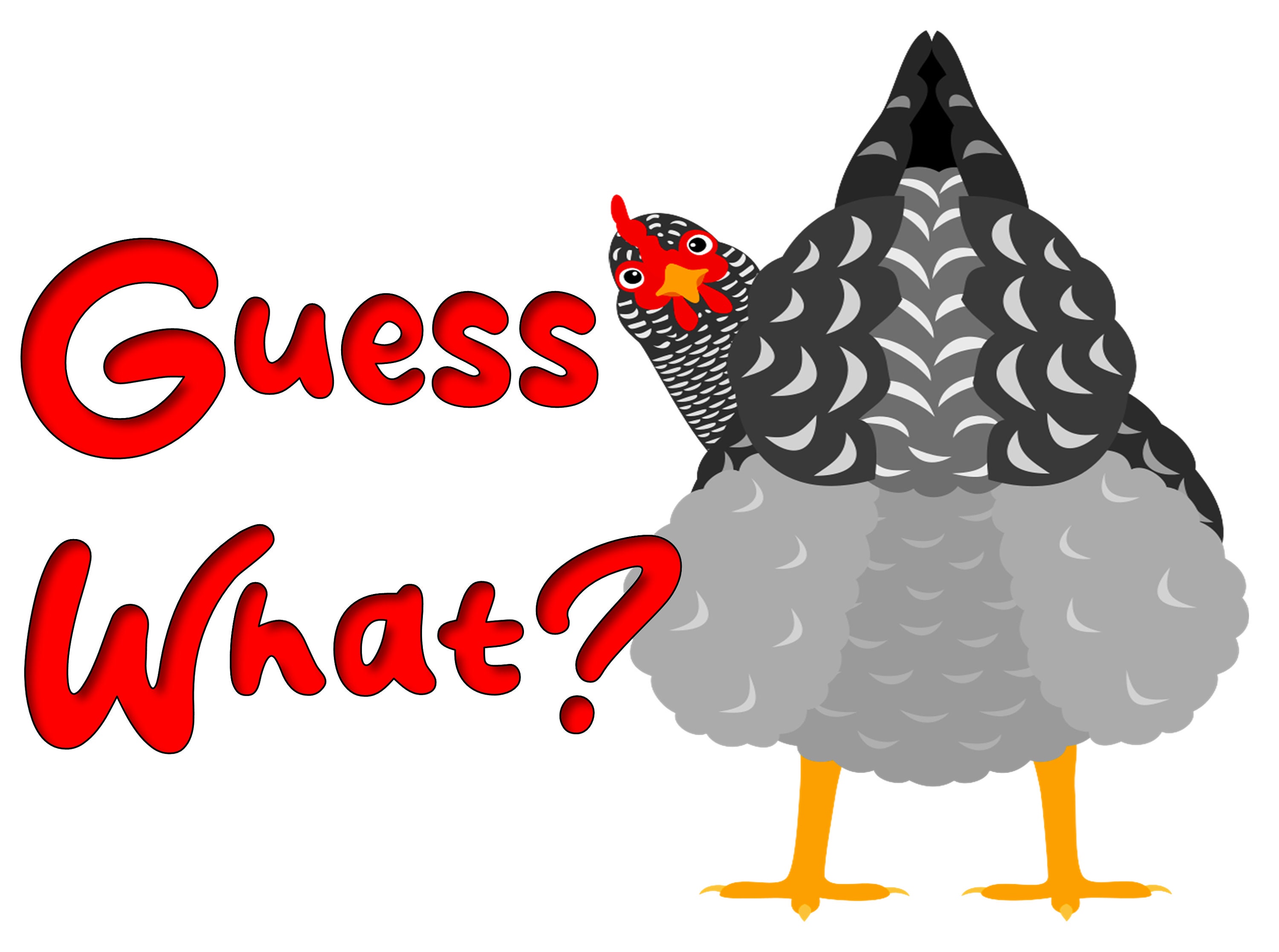 Guess What? Chicken Butt - PNG - Transparent Background - 5 Design ...