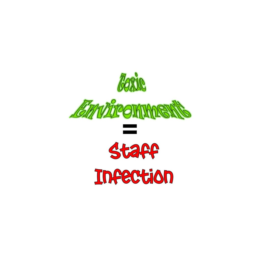 Toxic Environment = Staff Infection - PNG - All With Transparent ...