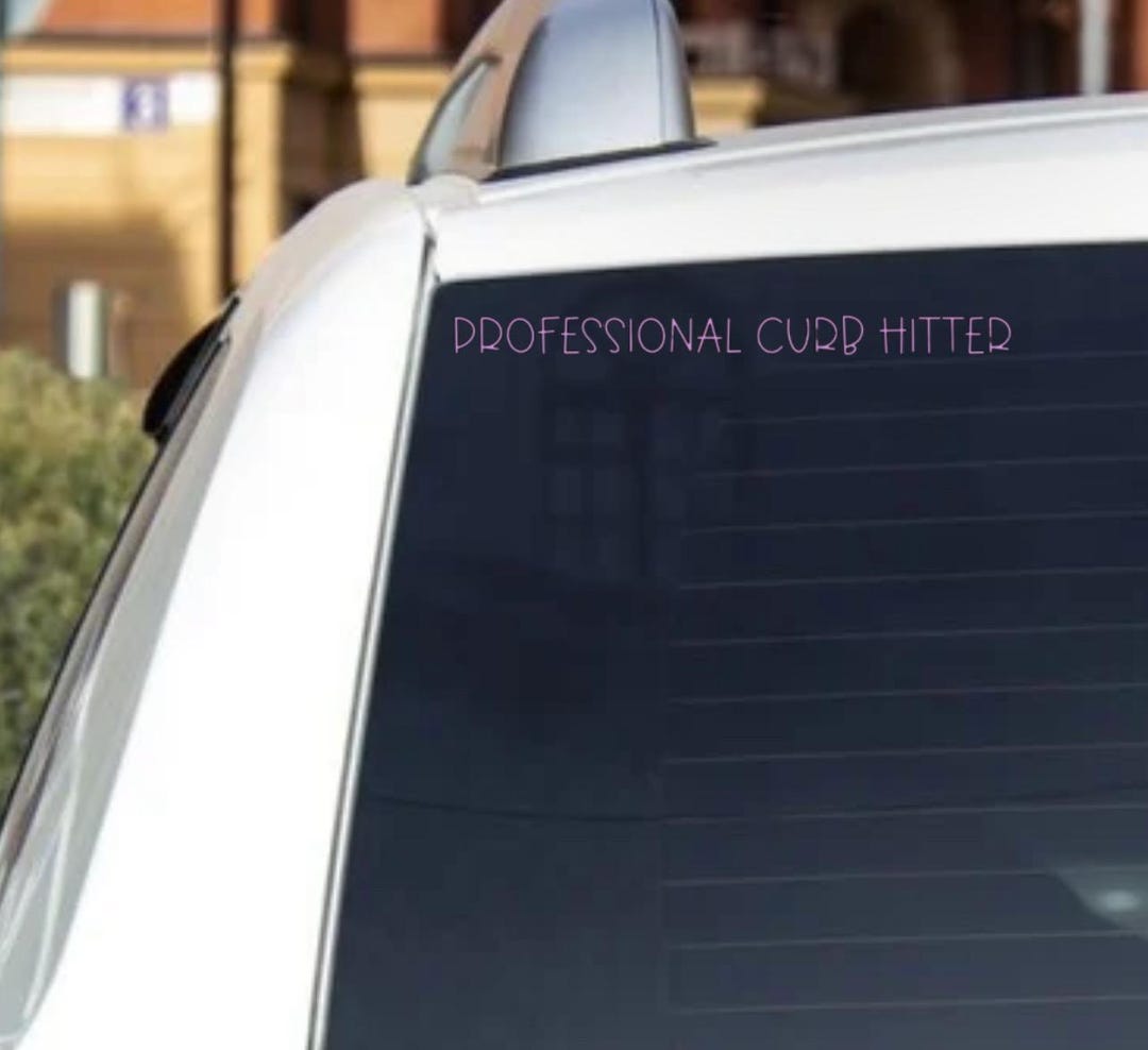 Professional Curb Hitter Decal, Car Decal, Car Sticker, Vinyl Decal ...