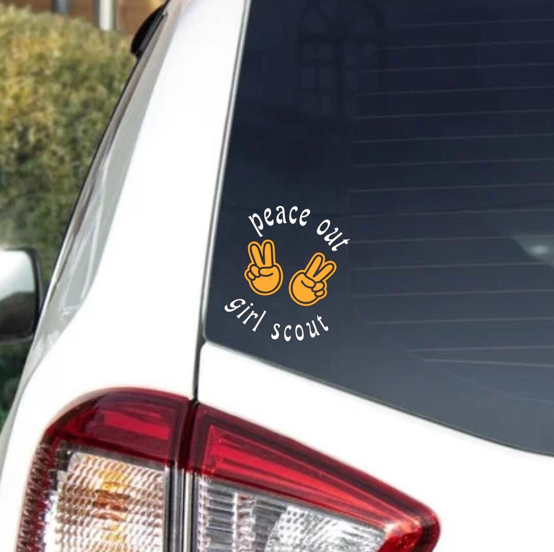 Peace Out Girl Scout Decal, Car Decal, Car Sticker, Vinyl Decal, Vinyl ...
