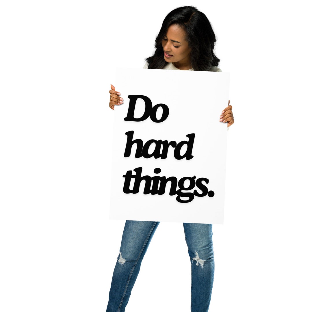 Do Hard Things DSJR Classroom Poster 18x24 In. - Etsy