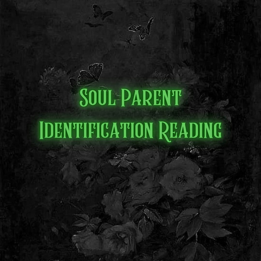 Soul Parent Identification Reading, Soul Parents, Divine Messages ...
