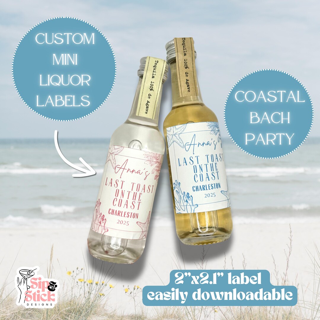 Coastal Bachelorette Party Shooter Sticker Labels: Last Toast on the ...
