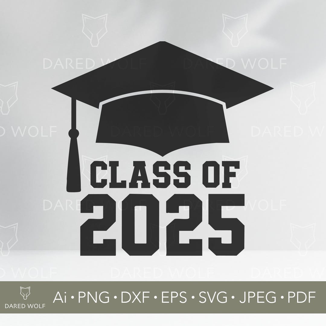 Graduation Cap Vector Art: Class of 2025 SVG, Cricut, Silhouette ...