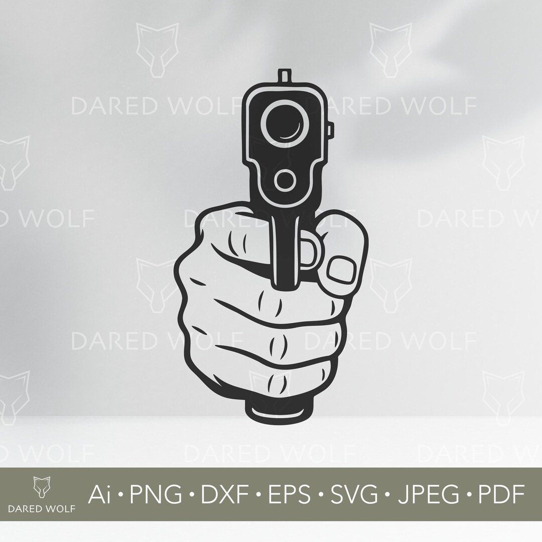 Gun in Hand Vector Art | Pistol SVG for Cricut & Silhouette | Self ...