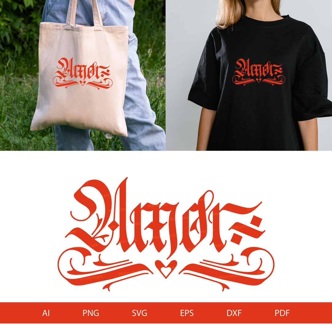 Amor Gothic Lettering Design PNG SVG for T-shirt, Tote Bag, Cap, Mug ...