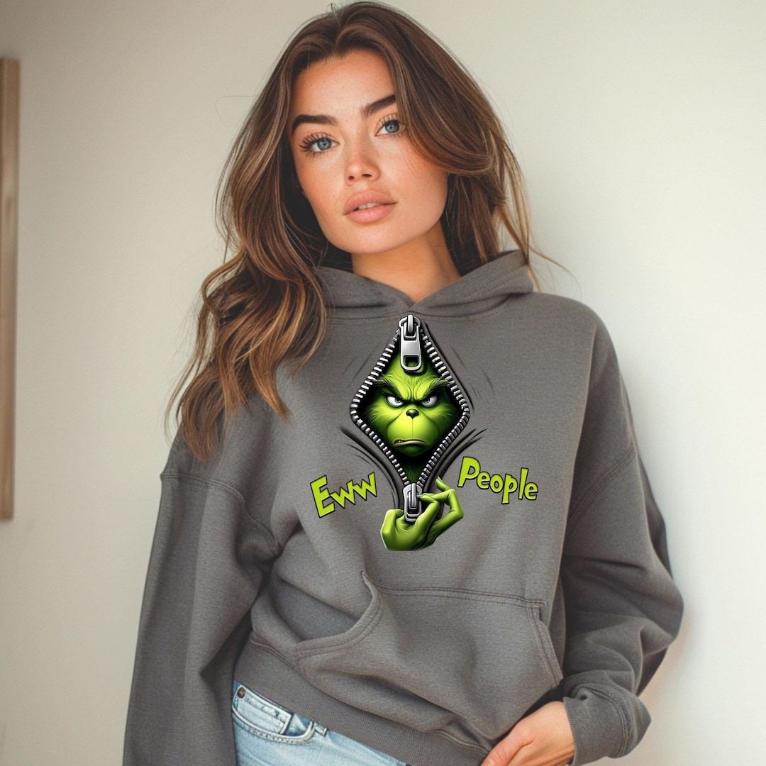 Eww People Hoodie, Grinch Christmas Hoodie,family Christmas Movie ...