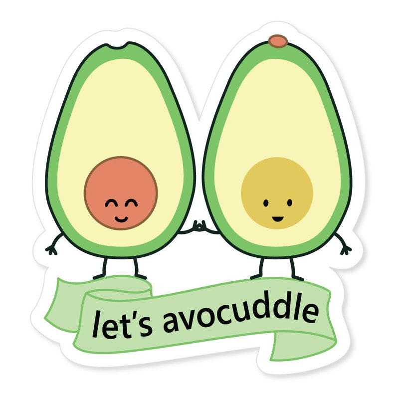 Vinyl Stickers let's avocuddle avocados you're my | Etsy