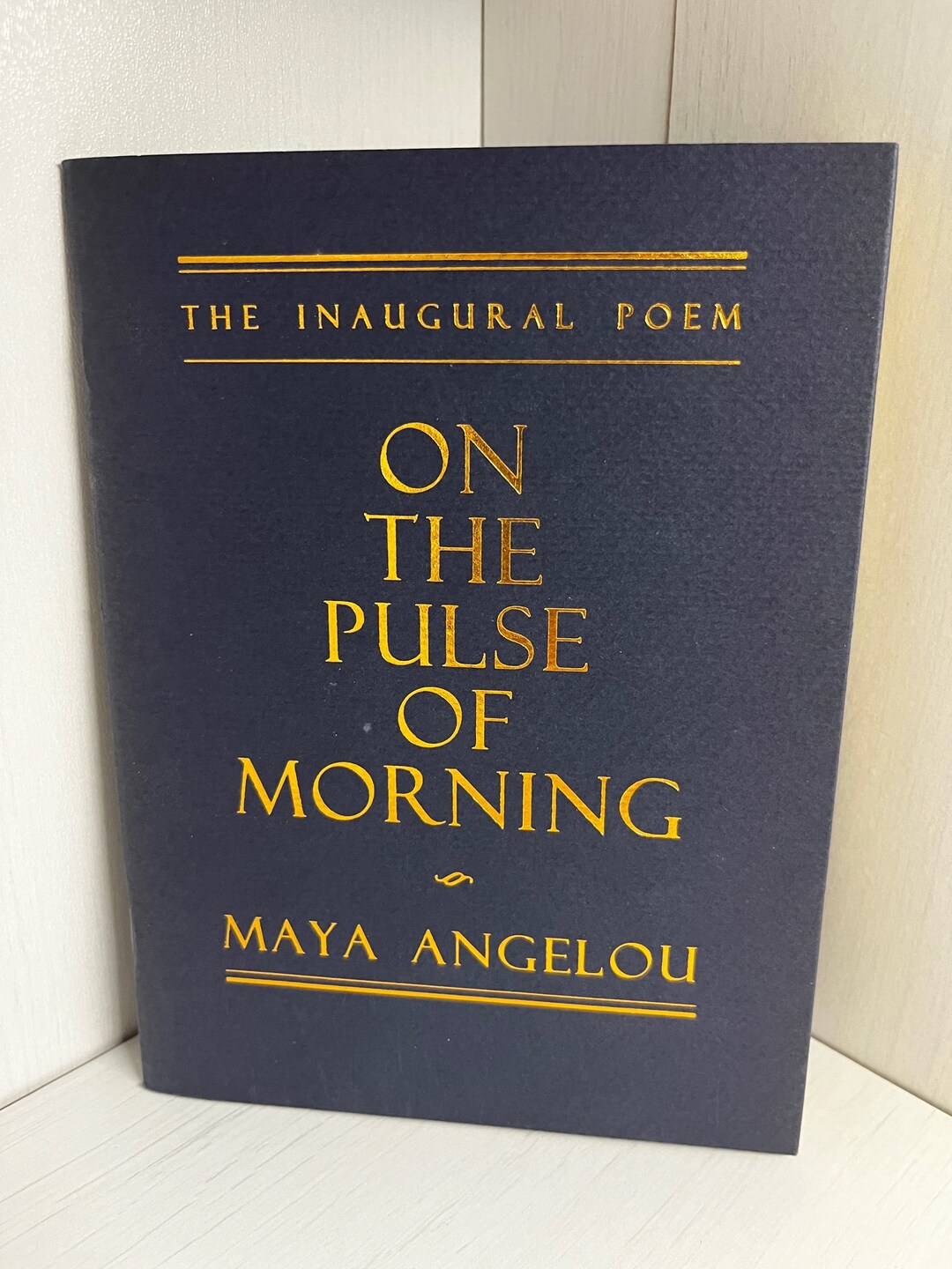 On the Pulse of Morning the Inaugural Poem by Maya Angelou Vintage ...