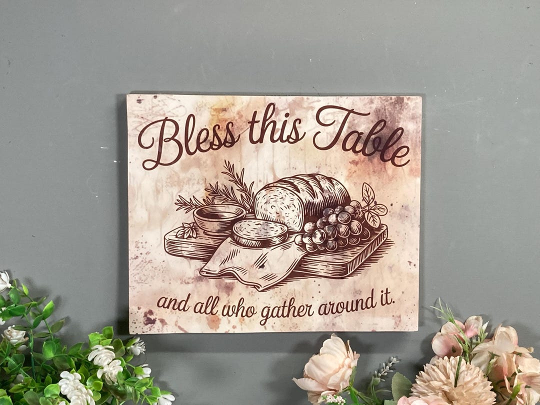 Bless This Table and All Who Gather - Grunge Wood Sign With Hanging ...