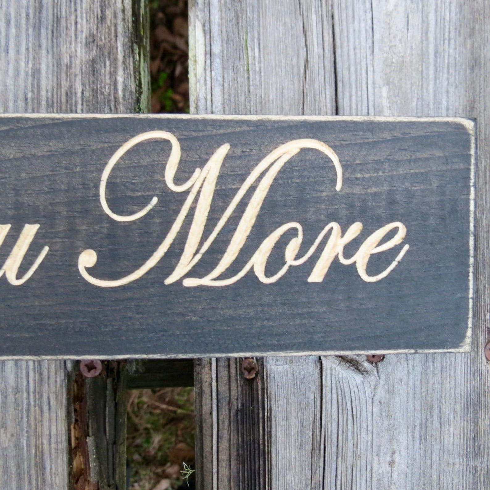 Love You More Sign Love You More Love Sign I Love You More - Etsy