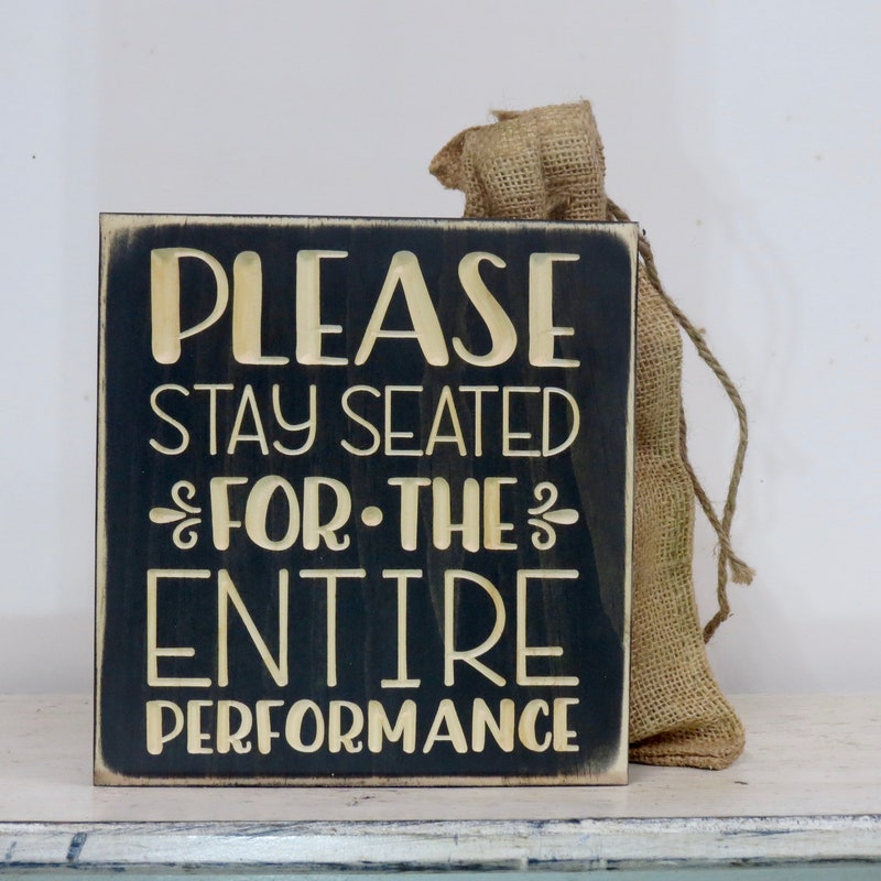 Please Remain Seated - Etsy